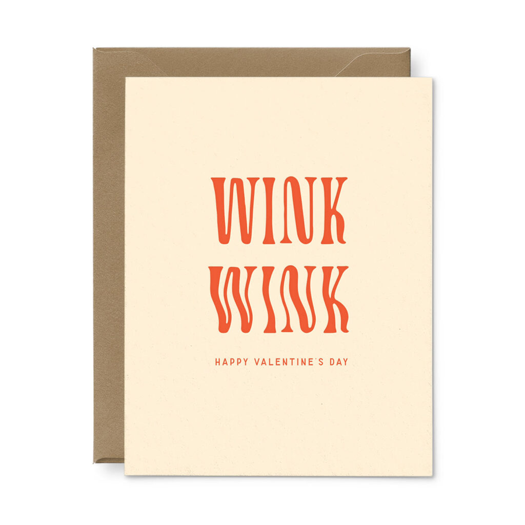 Wink Wink Valentine's Day Greeting Card - Ruff House Print Shop