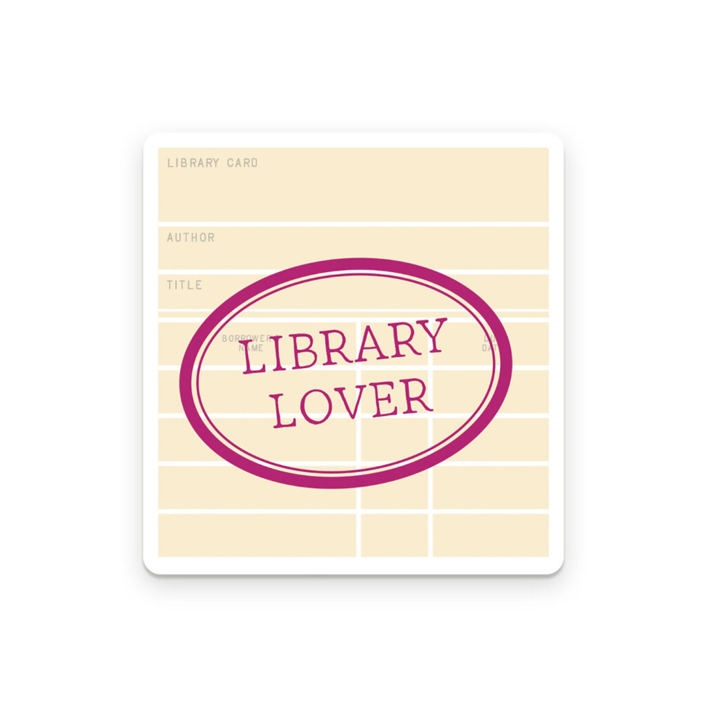 Library Lover Sticker - Ruff House Print Shop